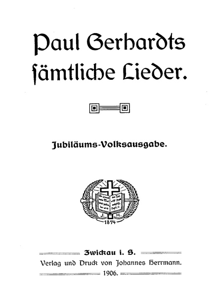 Paul Gerhardts sämtliche Lieder – Paul Gerhardt